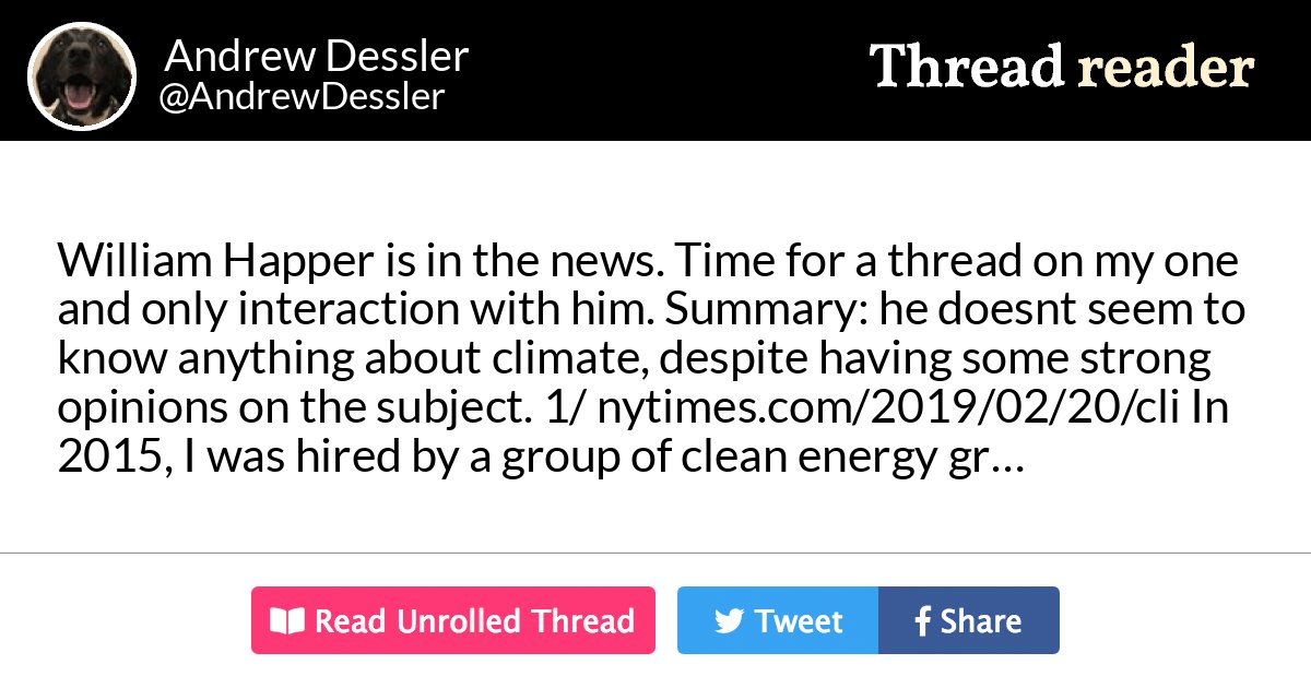 Thread by @AndrewDessler: "William Happer is in the news. Time for a ...