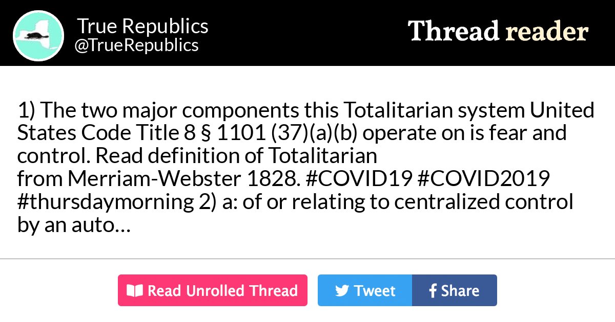 Thread by @TrueRepublics: 1) The two major components this Totalitarian ...