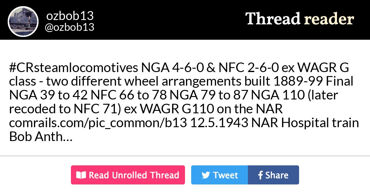 Thread by @ozbob13: #CRsteamlocomotives NGA 4-6-0 & NFC 2-6-0 ex WAGR G ...